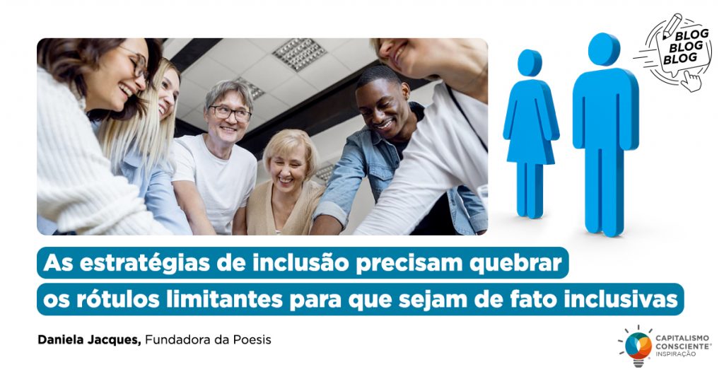 Estratégias de inclusão precisam quebrar rótulos limitantes para que ...